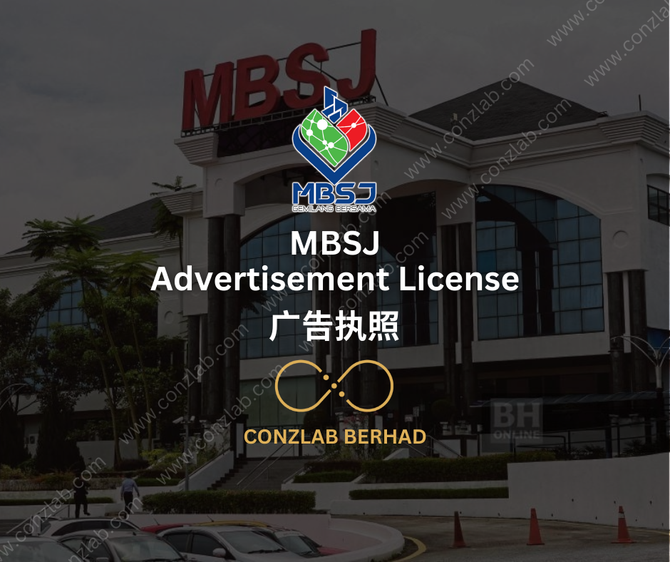 MBSJ Advertisement License Application | Conzlab Berhad