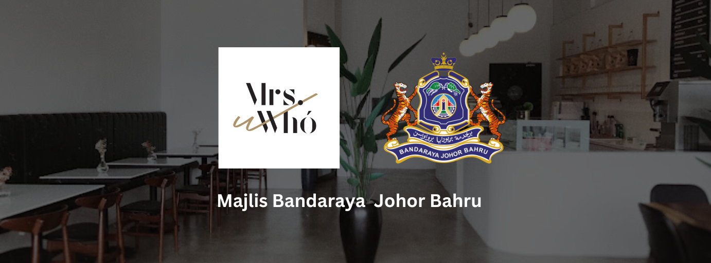 Mrs. Whó Cafe MBJB Business License | Conzlab Berhad