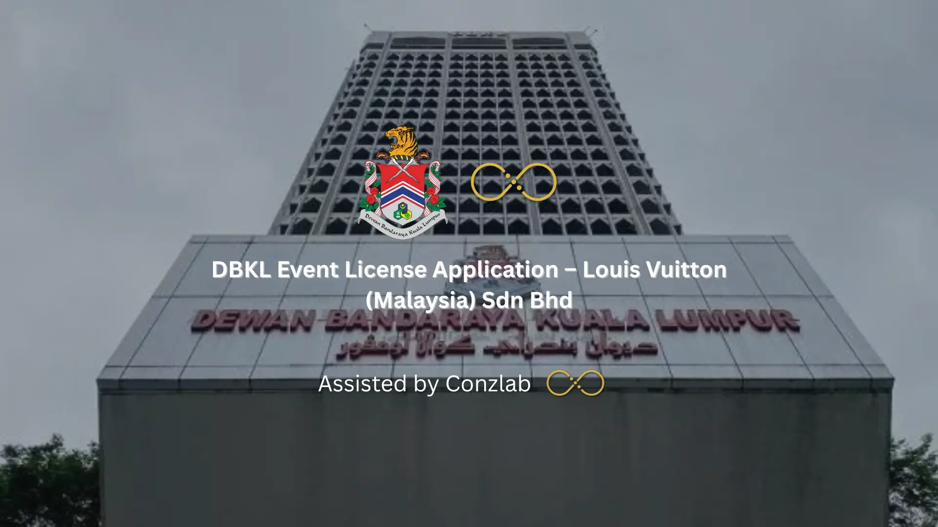 DBKL Event License Application – Louis Vuitton (Malaysia) Sdn Bhd
