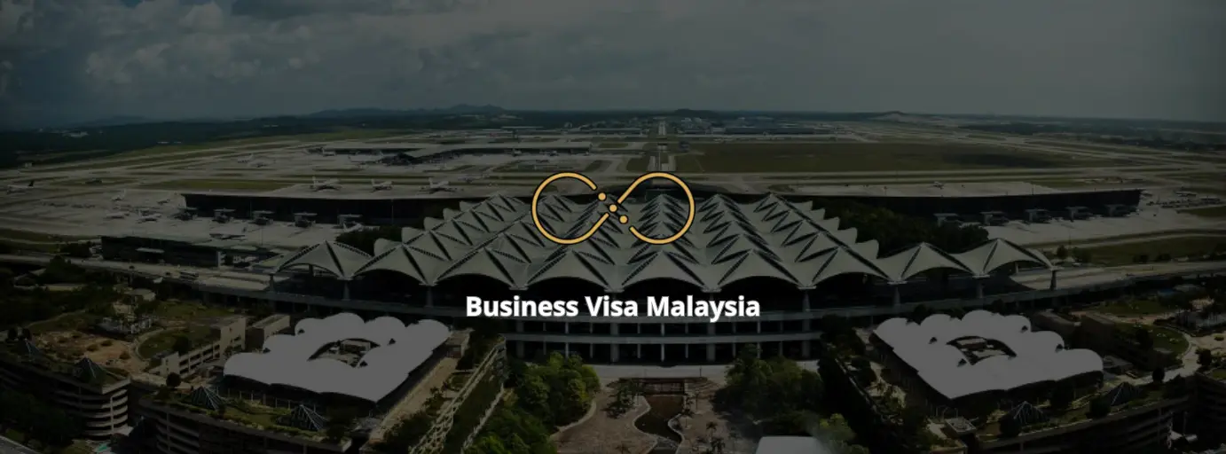 Business Visa Malaysia: Types, Requirements, and Application Guide