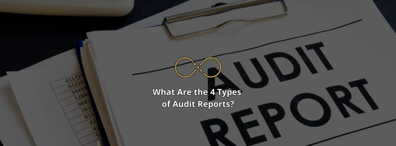 What Are the 4 Types of Audit Reports? | Conzlab Berhad